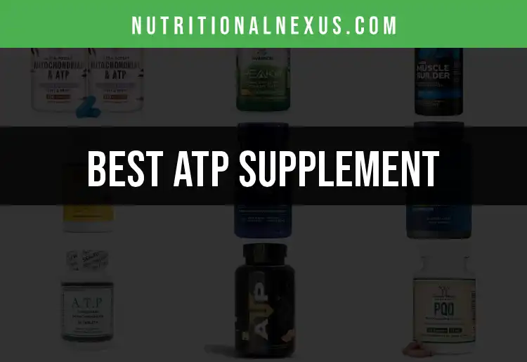 12 Must-Know ATP Supplements for Boosted Performance