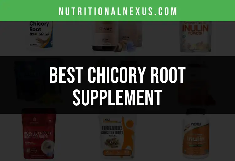 14 Chicory Root Supplements You Need to Try