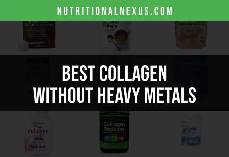 19 Pure Collagen Supplements Without Heavy Metals