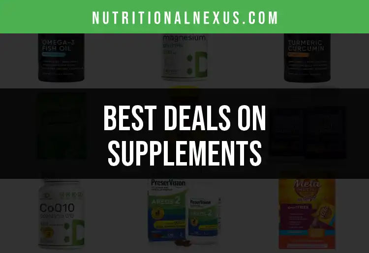 17 Best Deals on Supplements for Every Budget