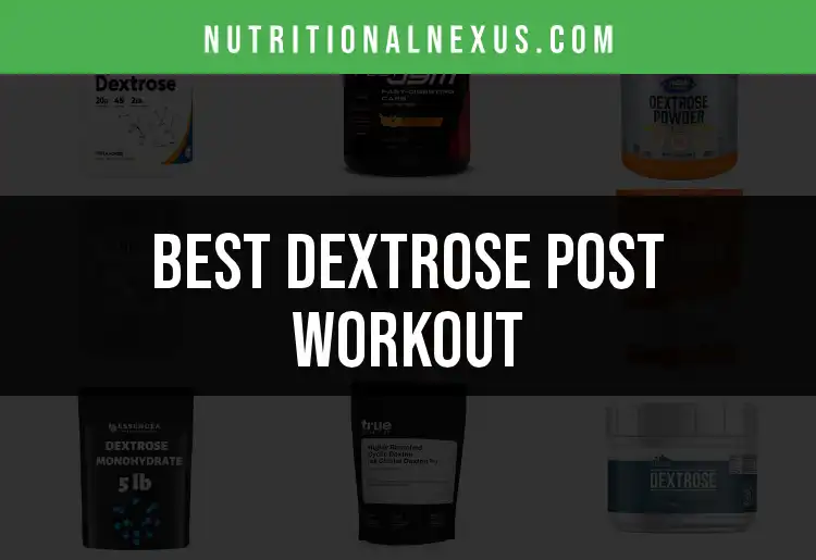 14 Best Dextrose Post Workout Supplements for Rapid Recovery
