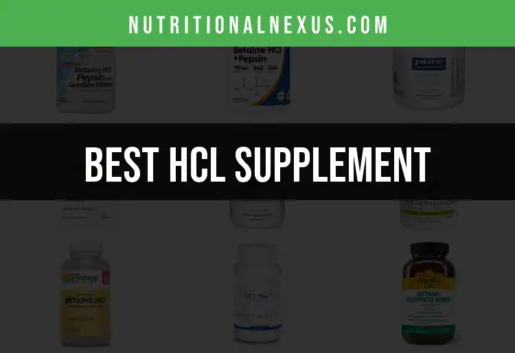 15 HCL Supplements You Need to Know About