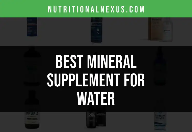 16 Mineral Supplements for Water You Need to Know
