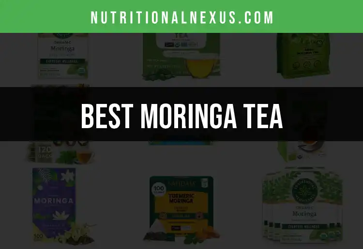 Top 10 Moringa Tea Picks for Boosting Wellness