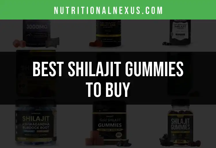 13 Shilajit Gummies to Buy for Natural Boost