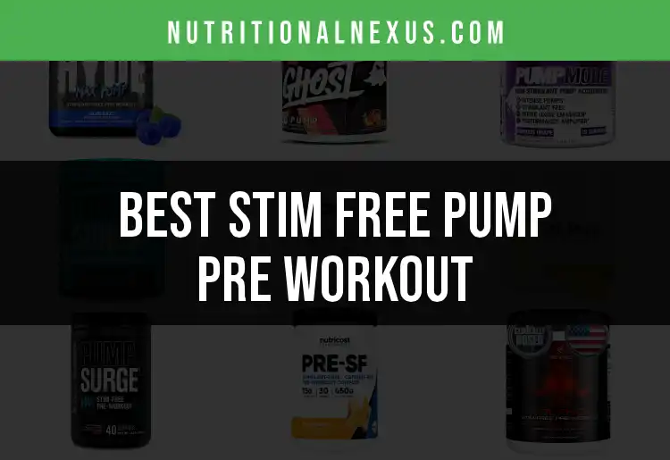 14 Top Stim-Free Pump Pre Workouts for Natural Power