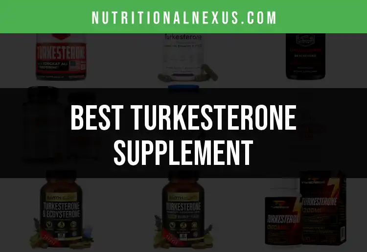 13 Best Turkesterone Supplements for Muscle Growth