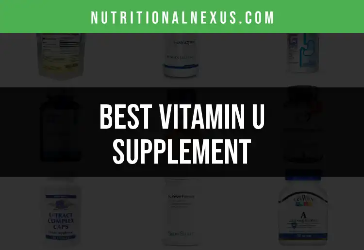 16 Vitamin U Supplements You Should Know